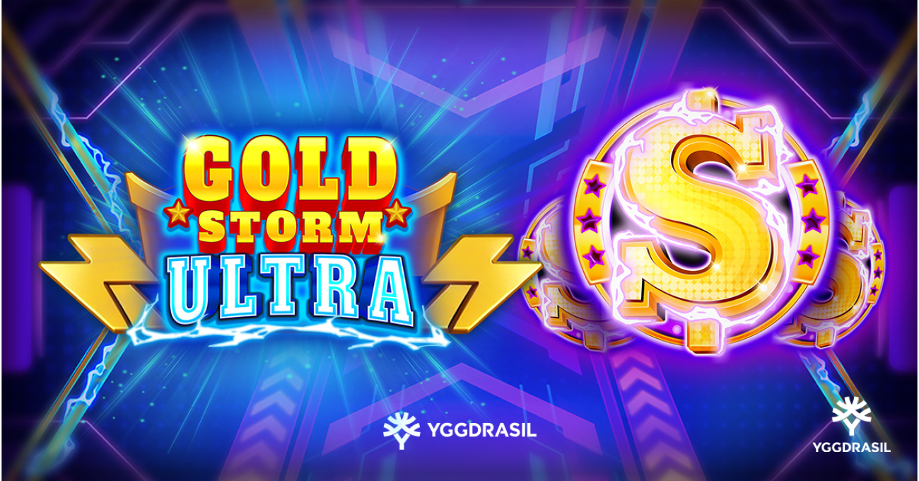 Yggdrasil lights up the reels with GoldStorm Ultra - Slots - iGB