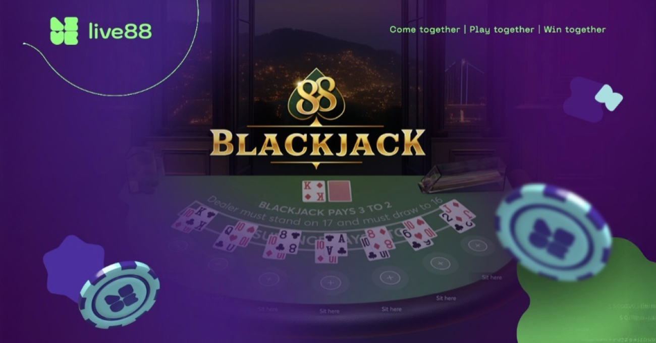 Live88 launches feature-packed Blackjack88 with smart table selection ...