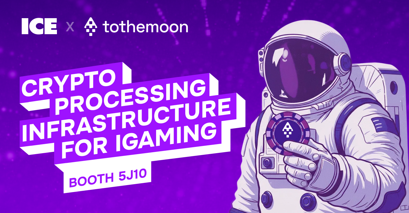 Tothemoon showcases crypto processing infrastructure for iGaming at ICE ...